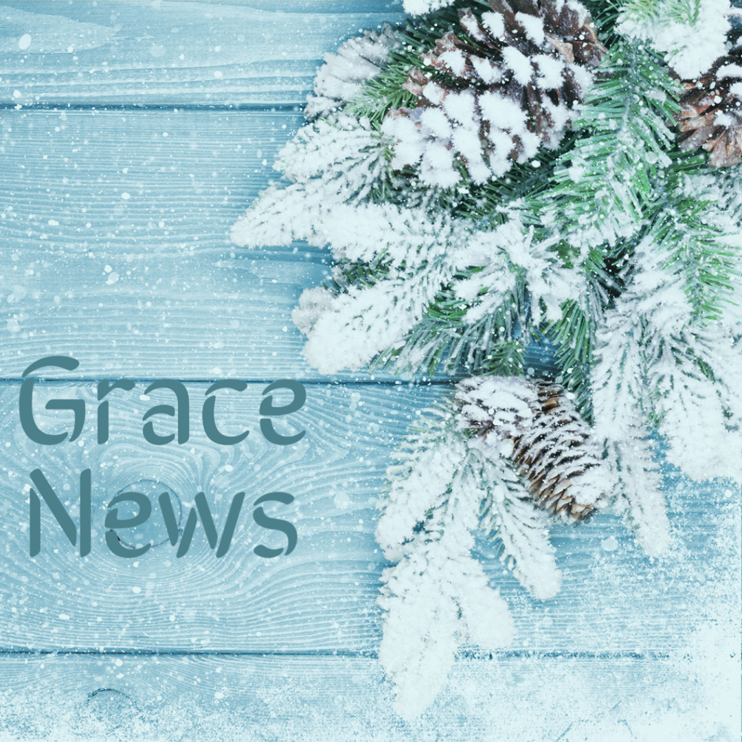 Grace News December 20, 2022