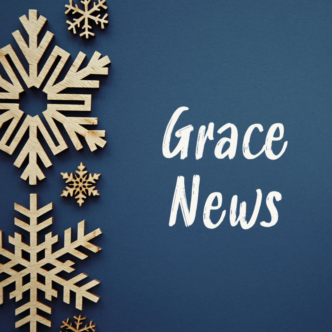 Grace News January 10, 2023